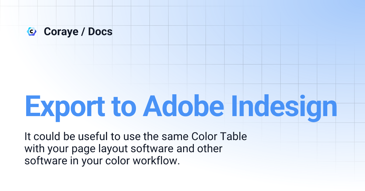 Export to Adobe Indesign | Coraye / Docs