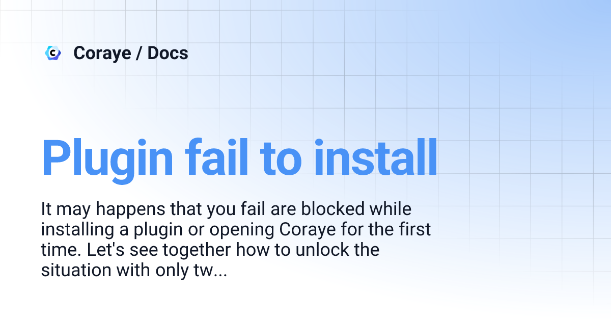 Plugin fail to install | Coraye / Docs