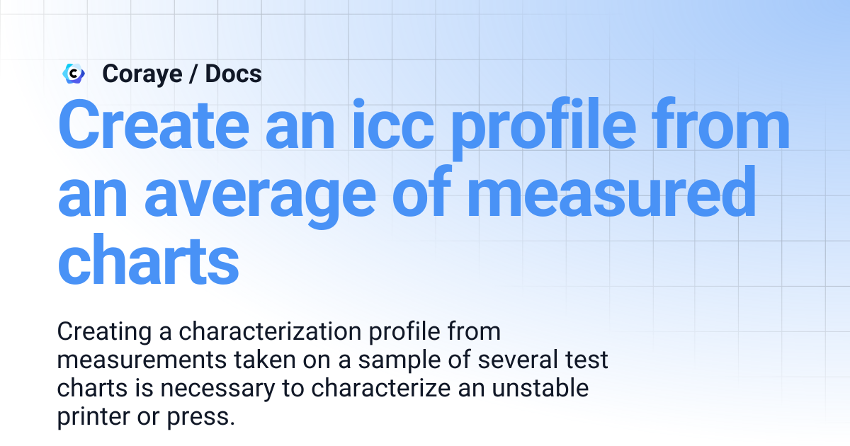 Create an icc profile from an average of measured charts | Coraye / Docs
