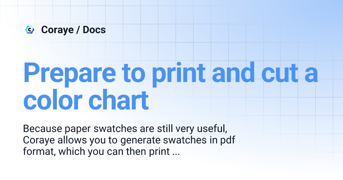 Prepare to print and cut a color chart | Coraye / Docs